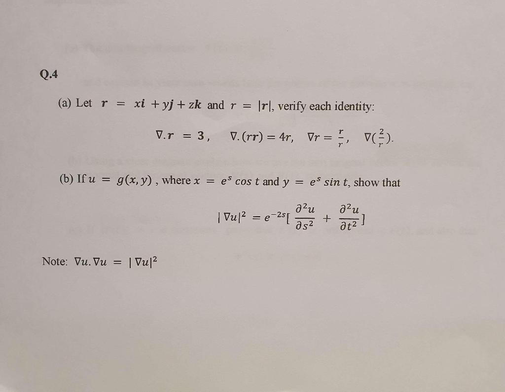 Solved (a) Let r=xi+yj+zk and r=∣r∣, verify each identity: | Chegg.com