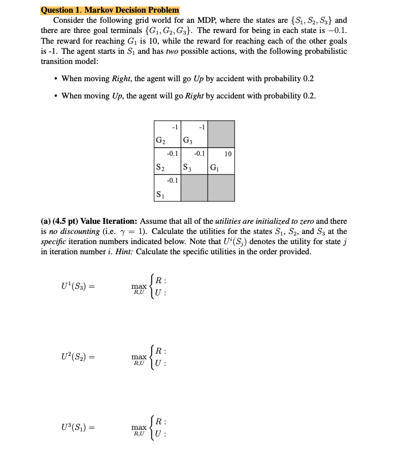 Solved Question 1. Markov Decision Problem Consider the | Chegg.com