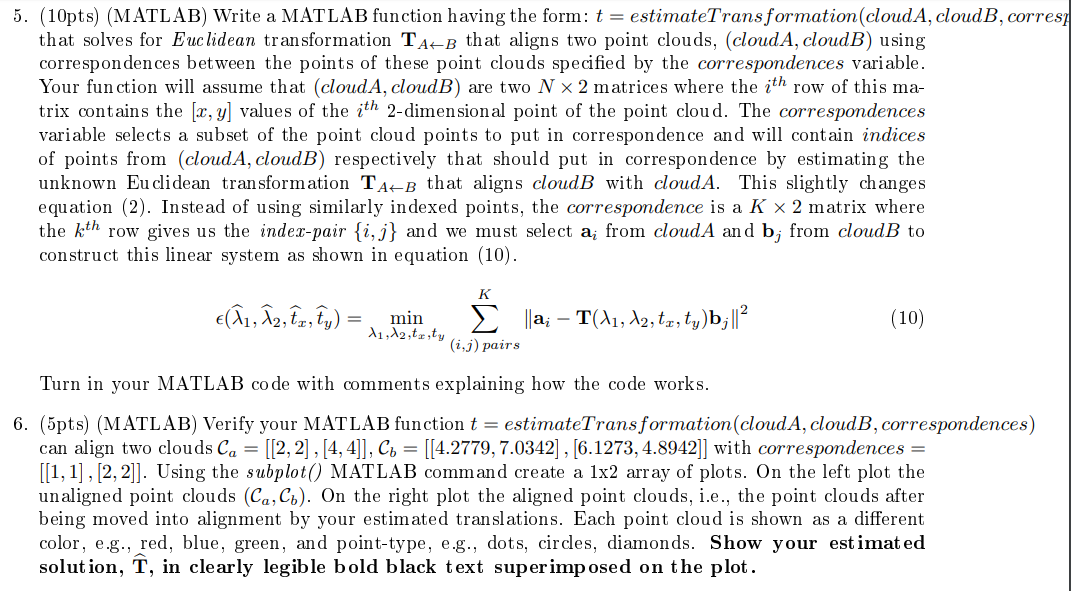 5. (10pts) (MATLAB) Write a MATLAB function having | Chegg.com