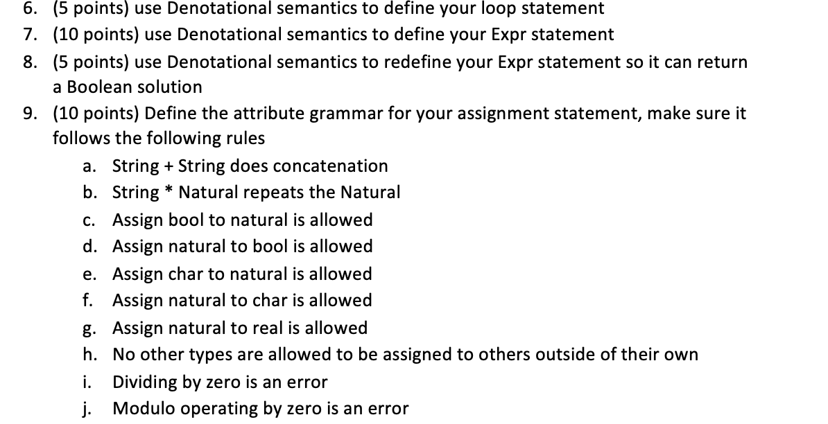 Solved 6. (5 points) use Denotational semantics to define | Chegg.com