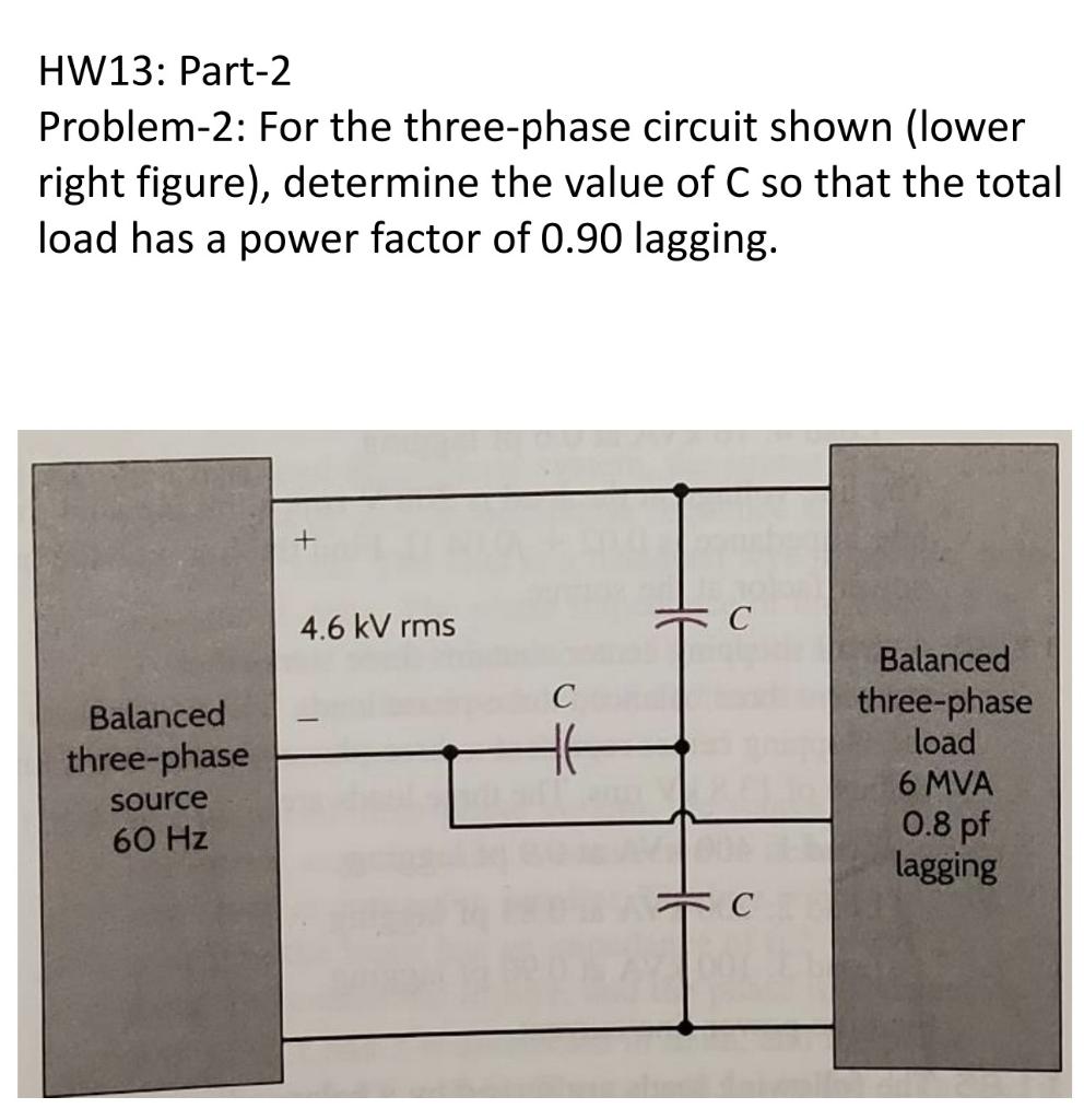 Solved HW13: Part-2 Problem-1: For the three-phase circuit | Chegg.com