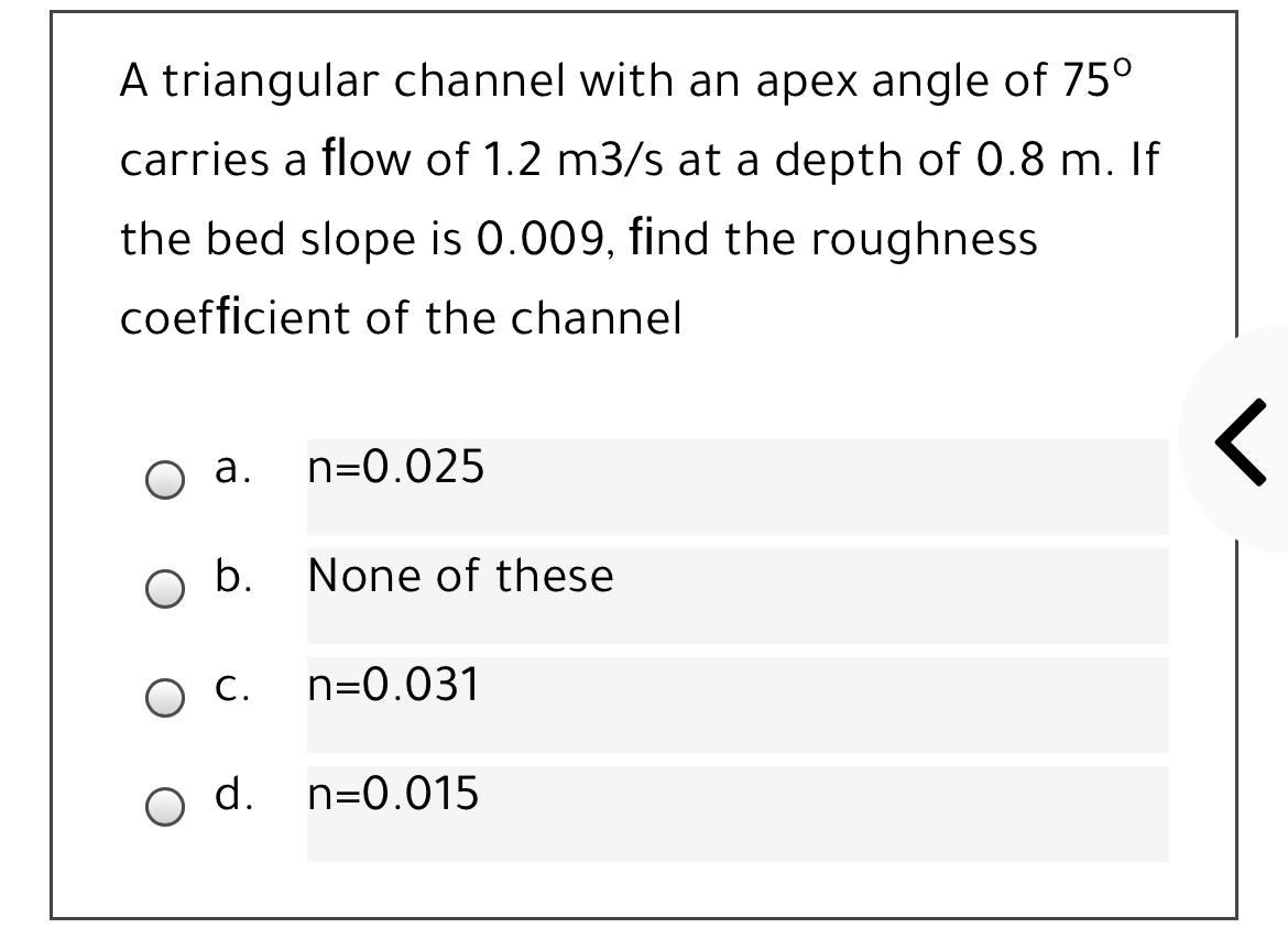 Solved A triangular channel with an apex angle of 75° | Chegg.com