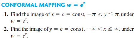 Solved CONFORMAL MAPPING w=ezFind the image of y=k= ﻿const, | Chegg.com