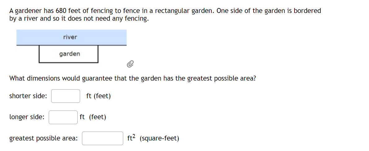 Solved A gardener has 680 feet of fencing to fence in a | Chegg.com