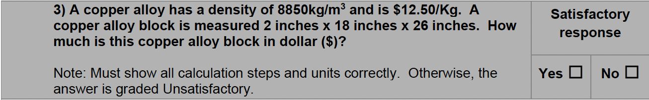 Solved 3) A copper alloy has a density of 8850 kg/m3 and is | Chegg.com