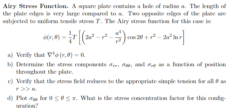 Solved Airy Stress Function. A square plate contains a hole | Chegg.com