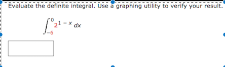 Solved Evaluate the definite integral. Use a graphing | Chegg.com