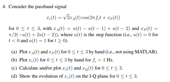 4. Consider the passband signal | Chegg.com