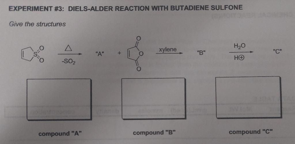 Solved EXPERIMENT #3: DIELS-ALDER REACTION WITH BUTADIENE | Chegg.com