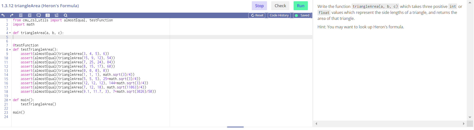 Solved 1.3.12 triangleArea (Heron's Formula) Write the | Chegg.com
