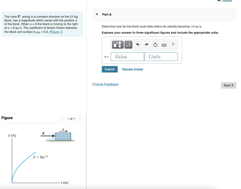 Solved The force F, acting in a constant direction on the | Chegg.com
