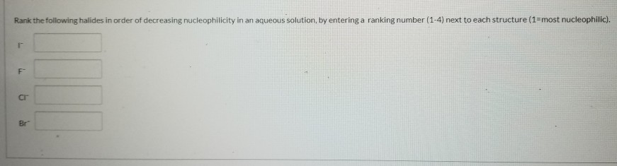 Solved Rank the following alkyl bromides in order of | Chegg.com
