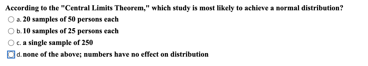 Solved According to the "Central Limits Theorem," which | Chegg.com