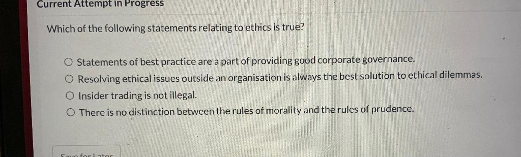 Solved Which of the following statements relating to ethics | Chegg.com