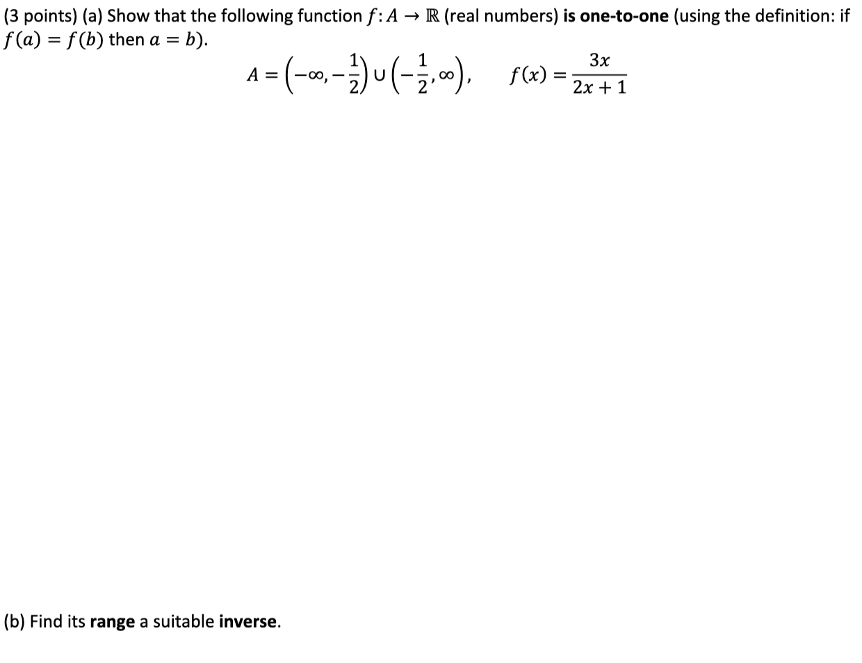 Solved (3 points) (a) Show that the following function f:A→R | Chegg.com