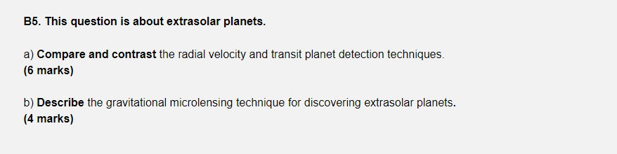 Solved B5. This question is about extrasolar planets. a) | Chegg.com