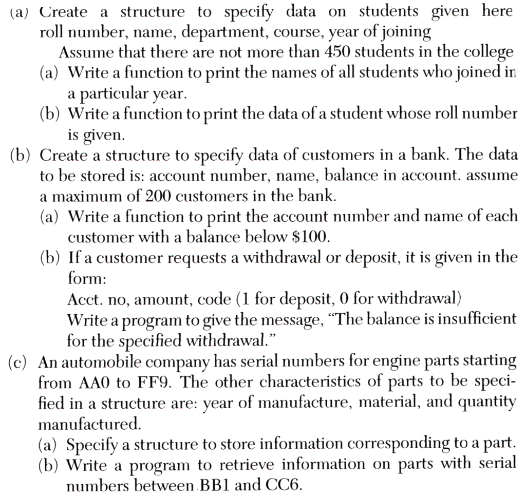 Solved (a) Create a structure to specify data on students | Chegg.com