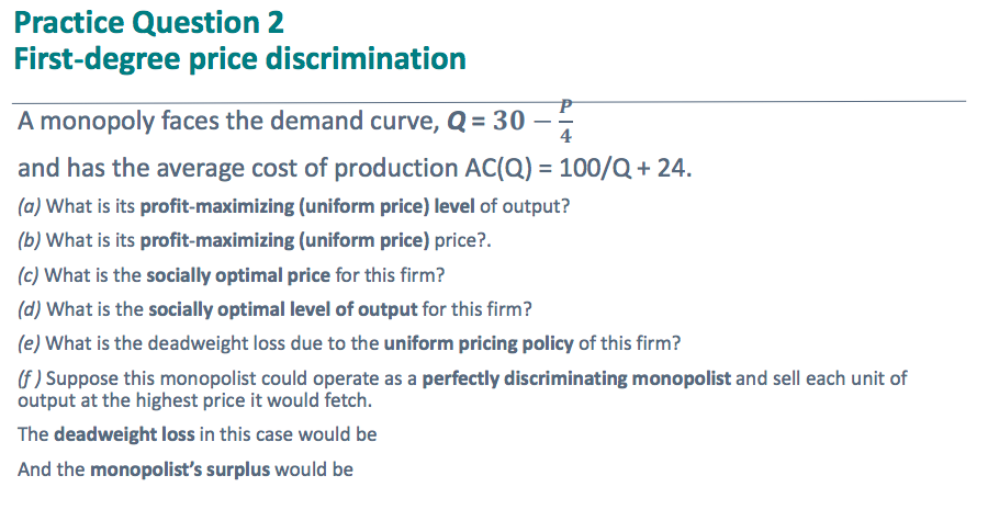 Solved Practice Question 2 First-degree price discrimination | Chegg.com