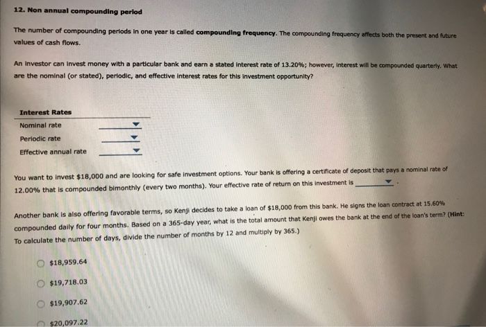 Solved 12. Non annual compounding perlod The number of | Chegg.com