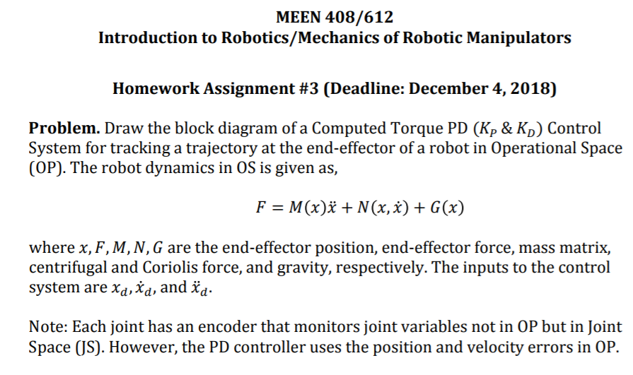 MEEN 408/612 Introduction to Robotics/Mechanics of | Chegg.com