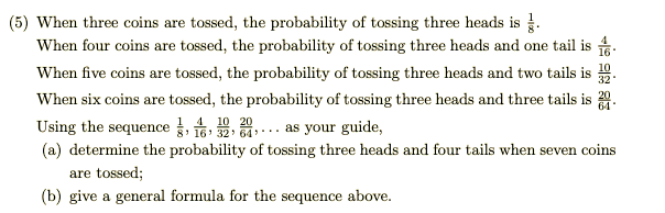 Solved (5) When three coins are tossed, the probability of | Chegg.com