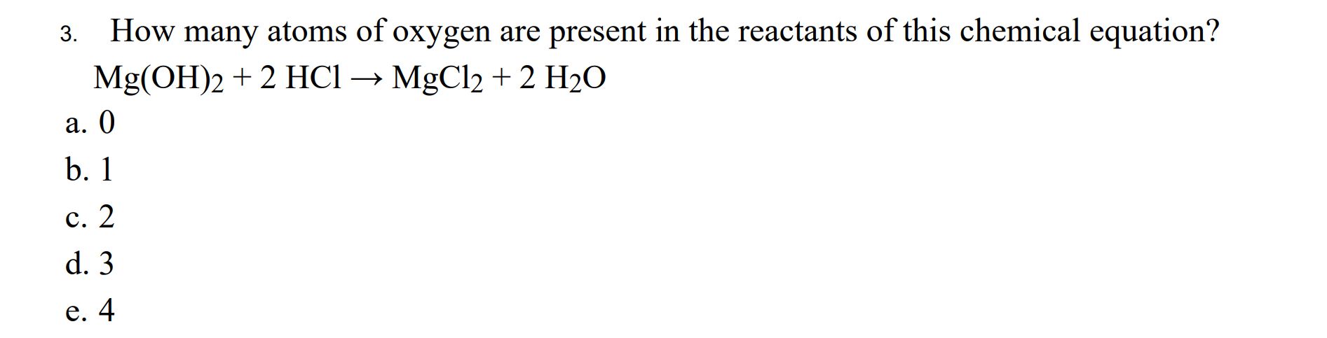 Solved How many atoms of oxygen are present in the reactants | Chegg.com