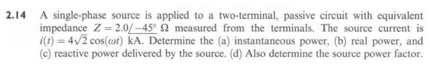 Solved 2.14 A single-phase source is applied to a | Chegg.com