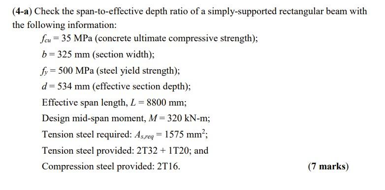 Solved (4-a) Check the span-to-effective depth ratio of a | Chegg.com