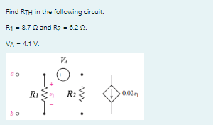 Solved Find RTH in the following circuit. R1=8.7Ω and | Chegg.com