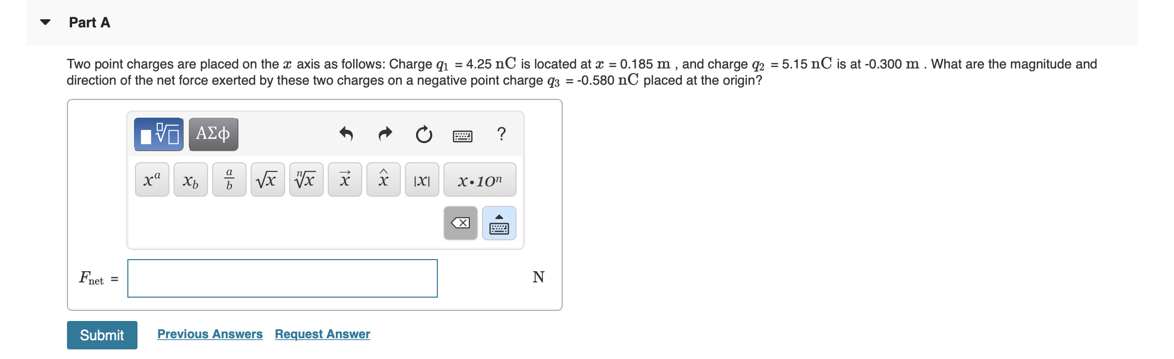 Solved Part A Two point charges are placed on the x axis as | Chegg.com