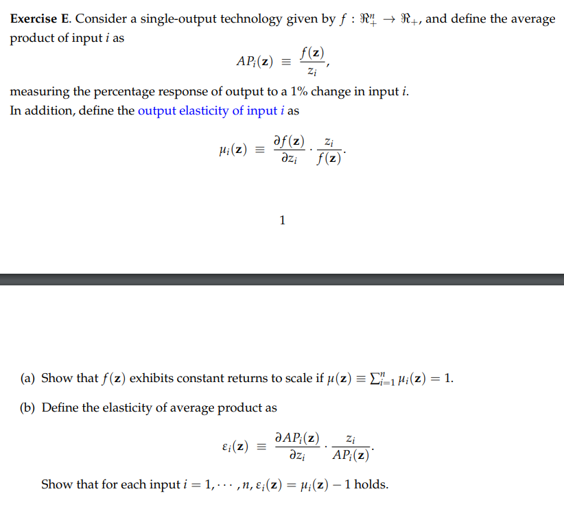 Exercise E. Consider a single-output technology given | Chegg.com