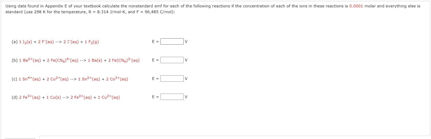 Using Data Found In Appendix E Of Your Textbook 