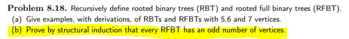 Solved Problem 8.18. Recursively define rooted binary trees | Chegg.com