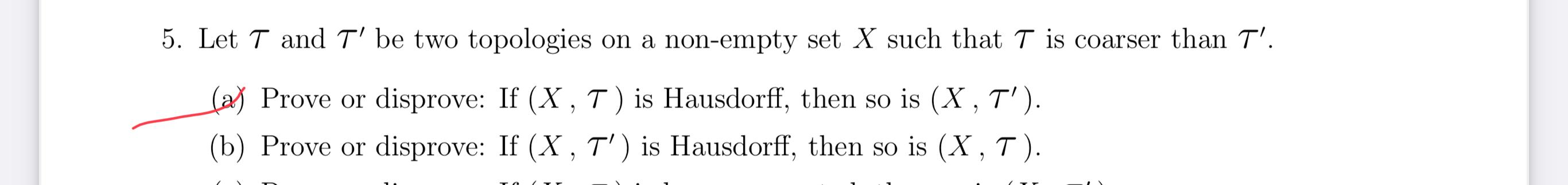 Solved 5. Definition: A topological space (X,τ) is called | Chegg.com