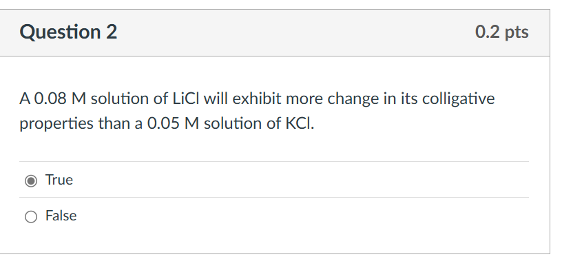 Solved Question 2A 0.08 ﻿M solution of LiCl will exhibit | Chegg.com
