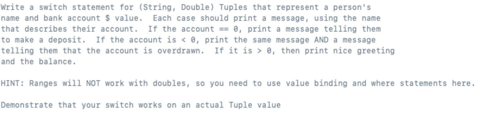 Solved Write a switch statement for (String, Double) Tuples | Chegg.com