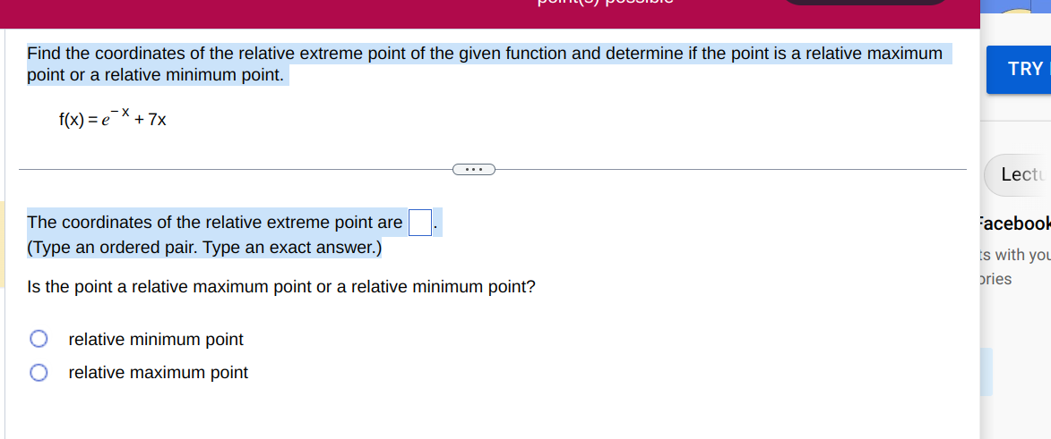 Solved Find the coordinates of the relative extreme point of | Chegg.com