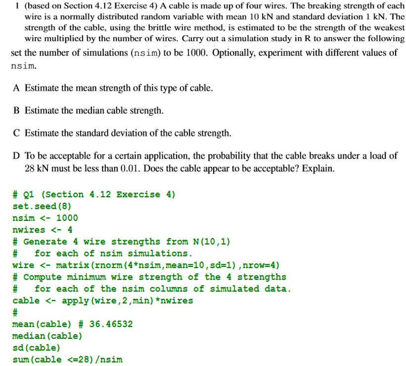 Solved 1 (based on Section 4.12 Exercise 4) A cable is made | Chegg.com