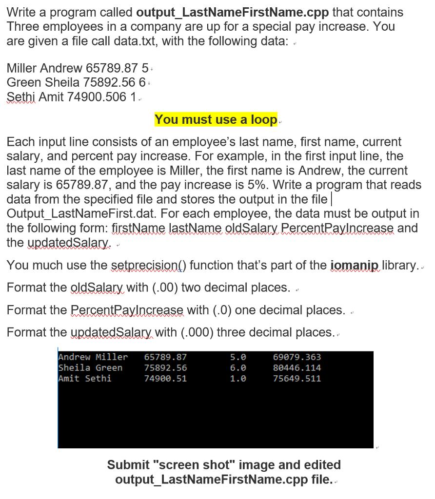 Solved Write a program called output_LastNameFirstName.cpp | Chegg.com