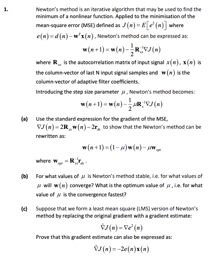 Solved 1. Newton's method is an iterative algorithm that may | Chegg.com