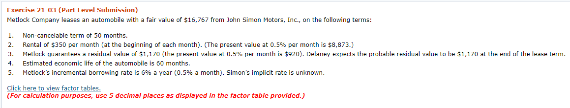 Solved Exercise 21-03 (Part Level Submission) Metlock | Chegg.com