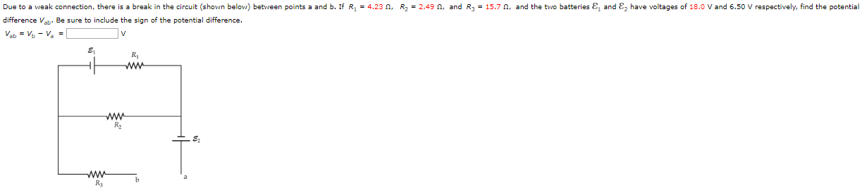 Solved Due to a weak connection, there is a break in the | Chegg.com