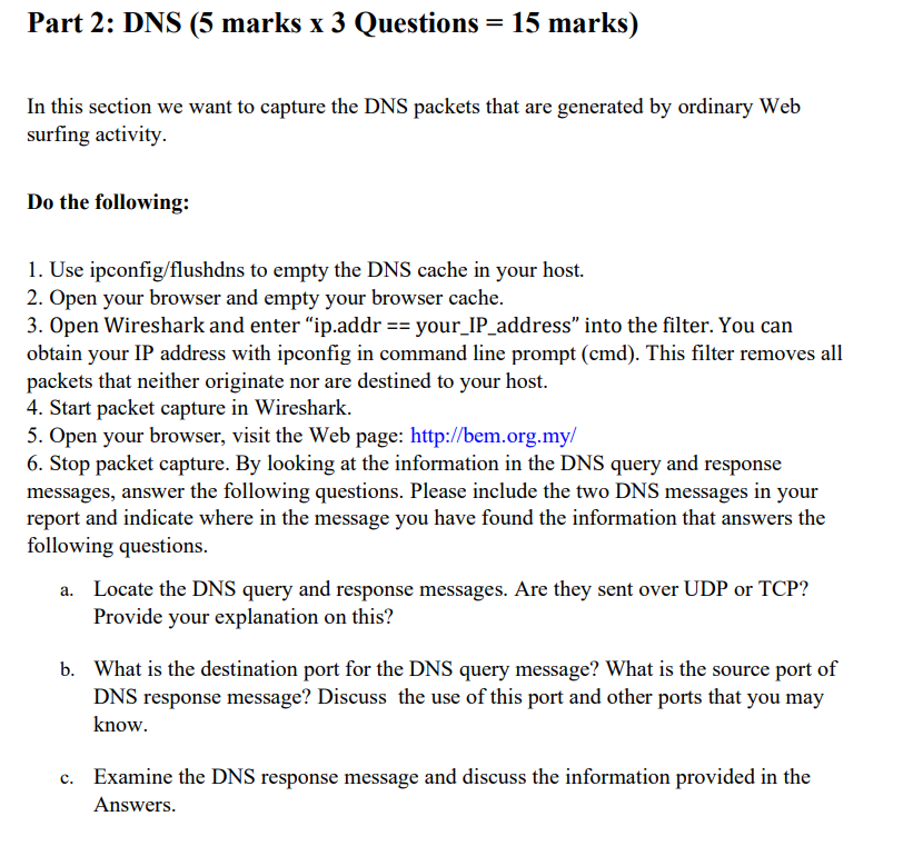 Part 2: DNS (5 marks x 3 Questions = 15 marks) In | Chegg.com