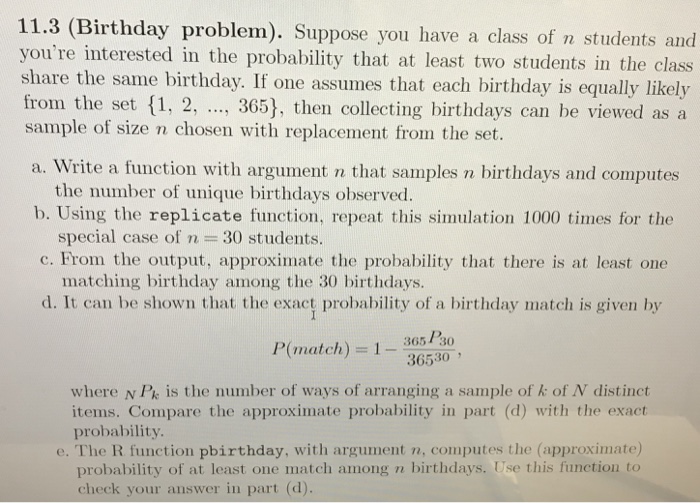 Solved 11.3 (Birthday problem). Suppose you have a class of | Chegg.com