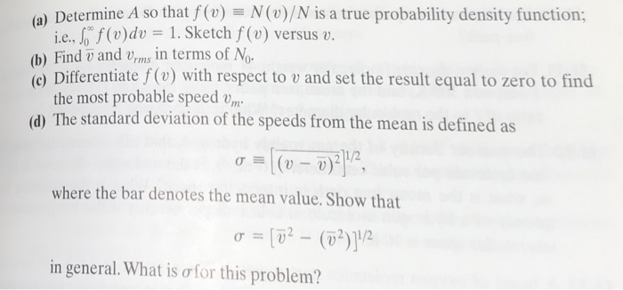 Solved 11.1 The distribution of particle speeds of a certain | Chegg.com