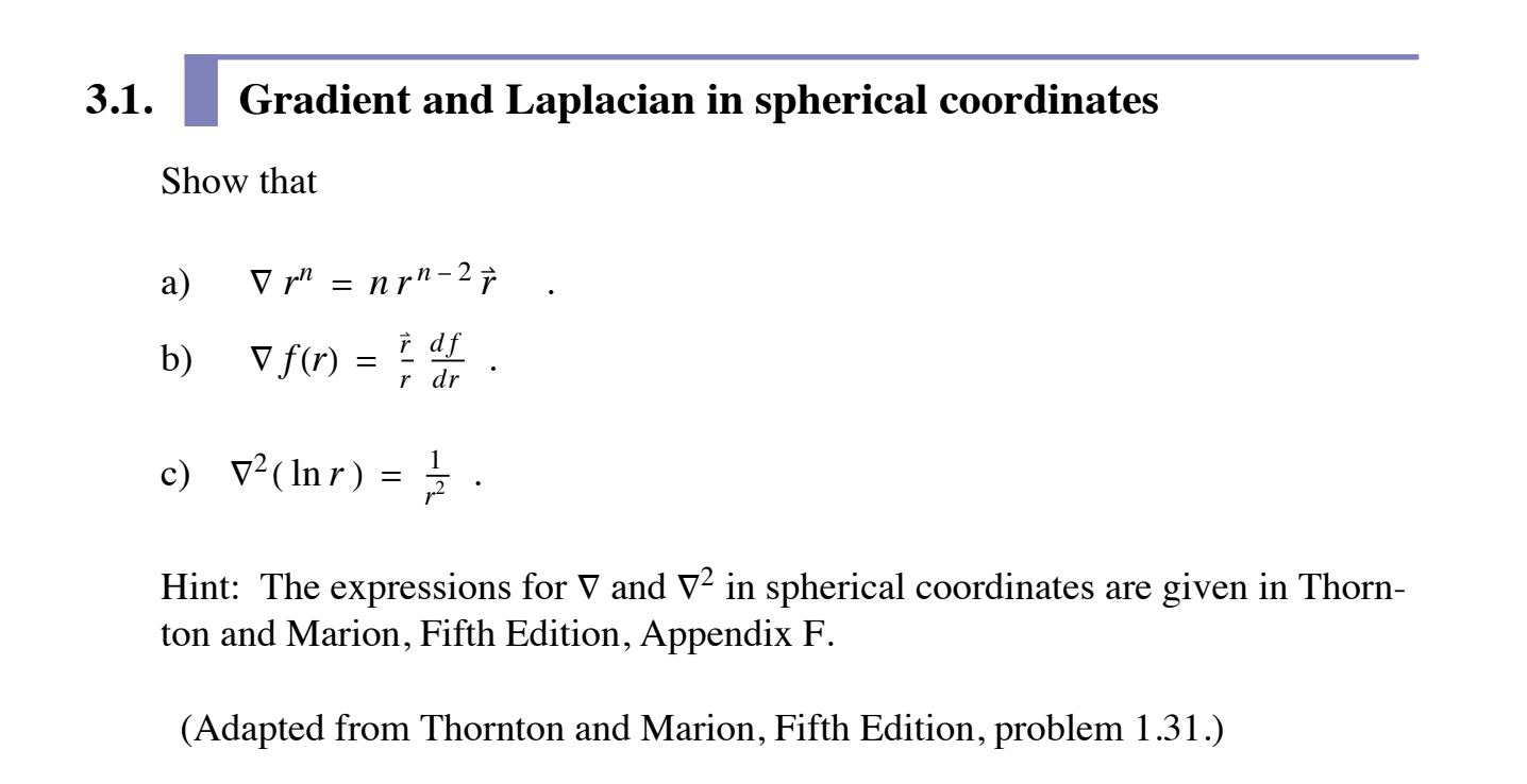 Solved 3.1. Gradient and Laplacian in spherical coordinates | Chegg.com