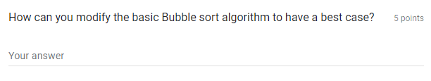 Solved How Can You Modify The Basic Bubble Sort Algorithm To 6642