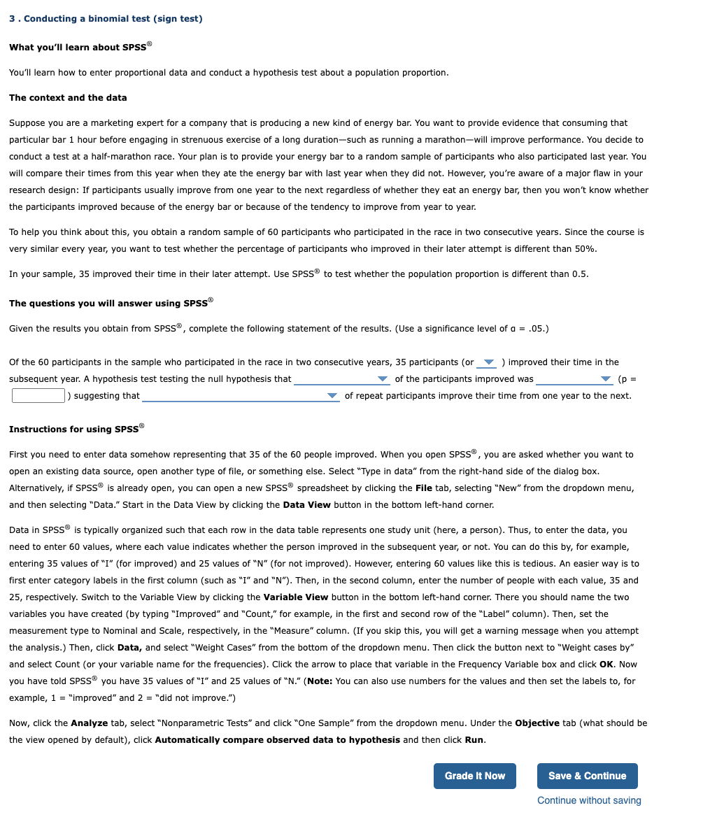 3. Conducting a binomial test (sign test) What you'll | Chegg.com