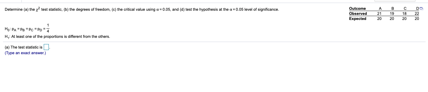 Solved Determine (a) the x2 test statistic, (b) the degrees | Chegg.com