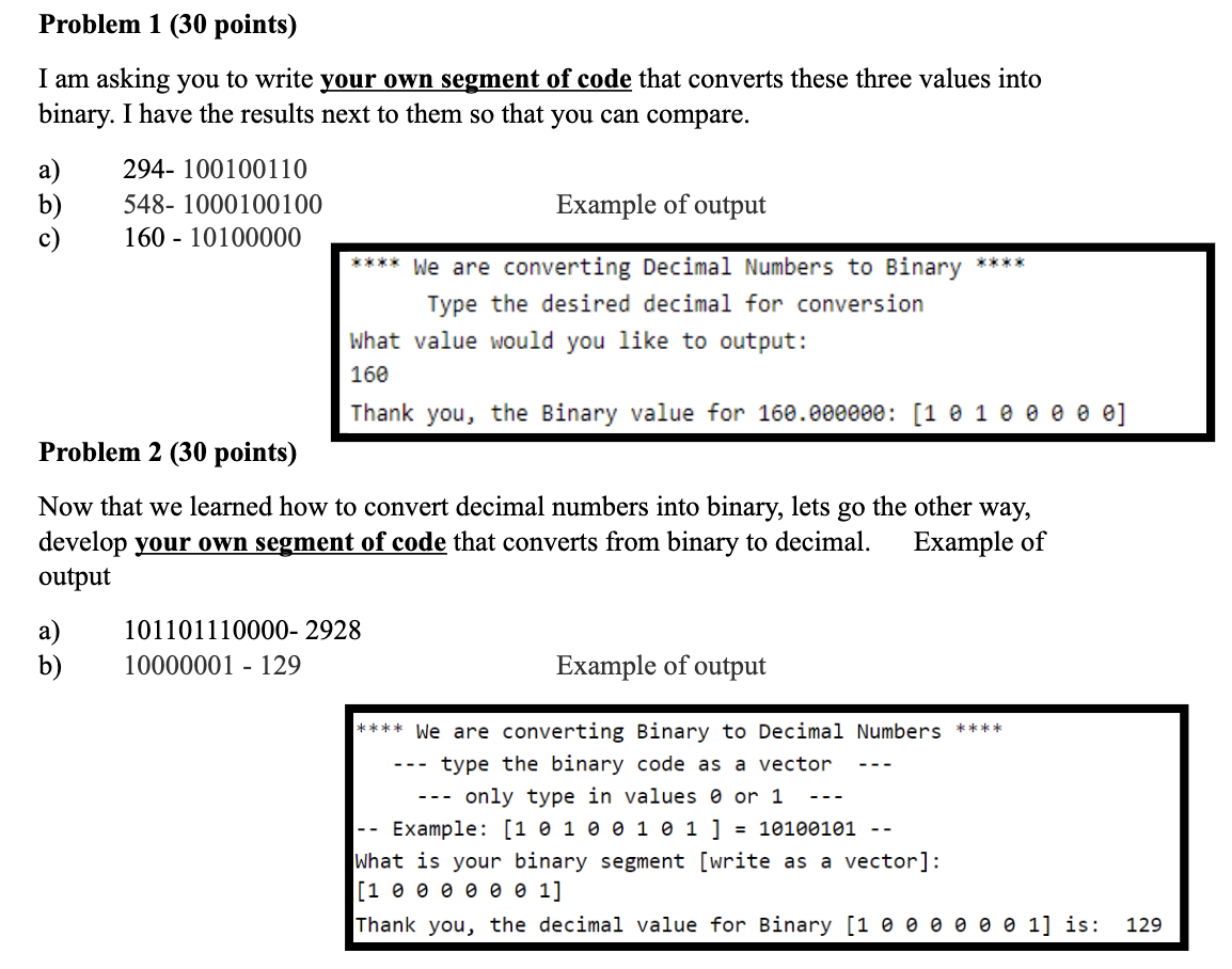 Solved Problem 1 (30 points) I am asking you to write your | Chegg.com